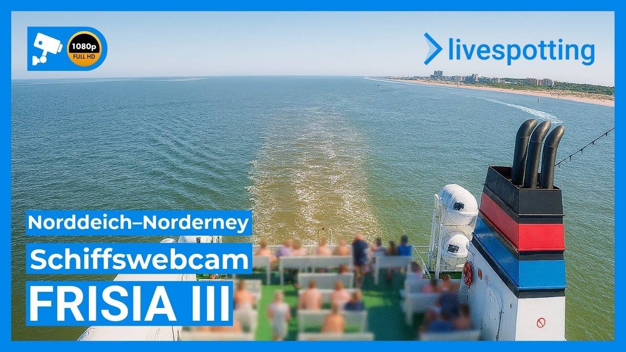Webcam Norderney - Norddeich Fähre, Norderney - bergfex